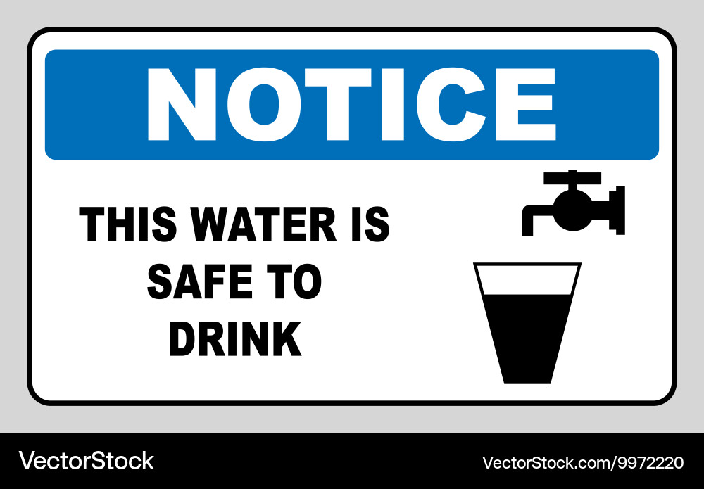 Drinking water sign this is safe to drink Vector Image