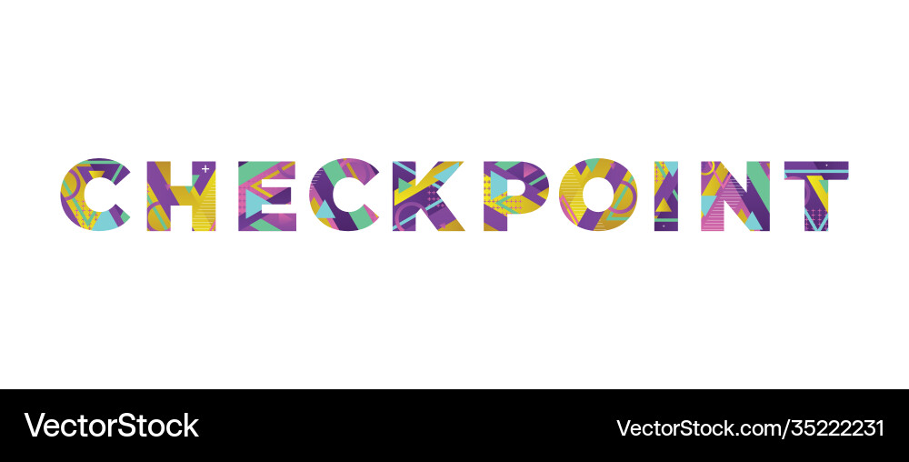Checkpoint Konzept retro bunte Wortkunst Vektorbild