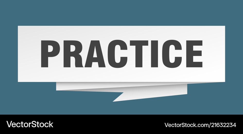 Practice Royalty Free Vector Image - VectorStock