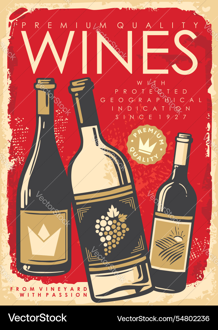 Wines retro poster design Royalty Free Vector Image