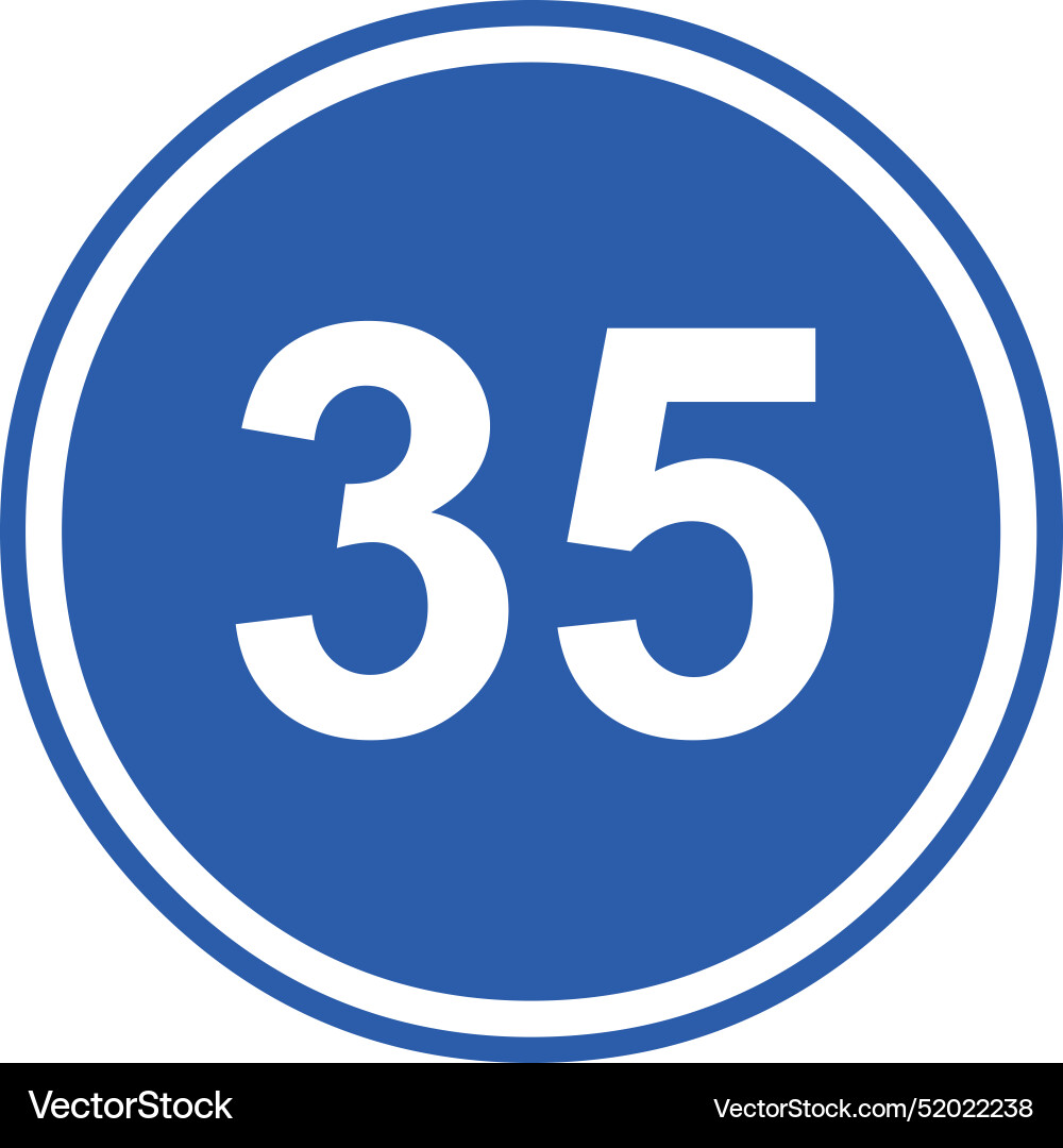 Traffic sign minimum speed 35 Royalty Free Vector Image