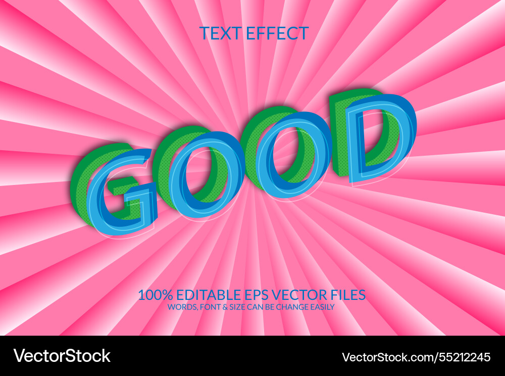 Good eps text effect Royalty Free Vector Image