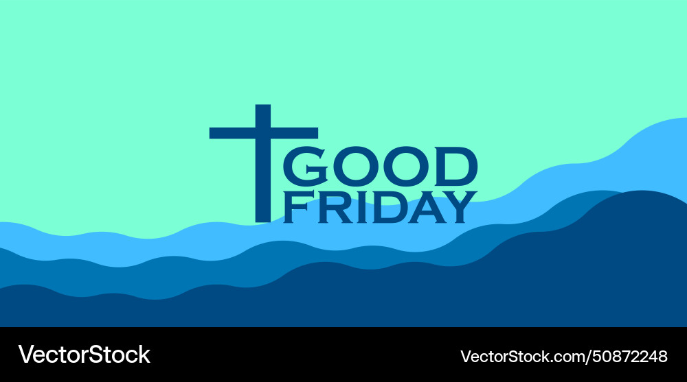 Good friday amazing blue text design Royalty Free Vector