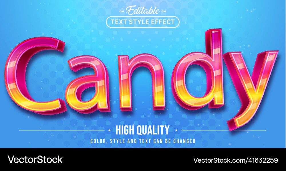 Editable text style effect - candy Royalty Free Vector Image
