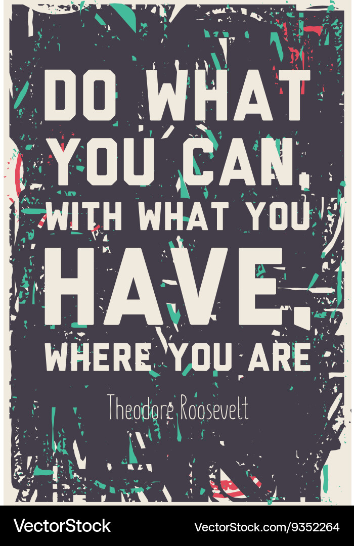 Quote poster Royalty Free Vector Image - VectorStock