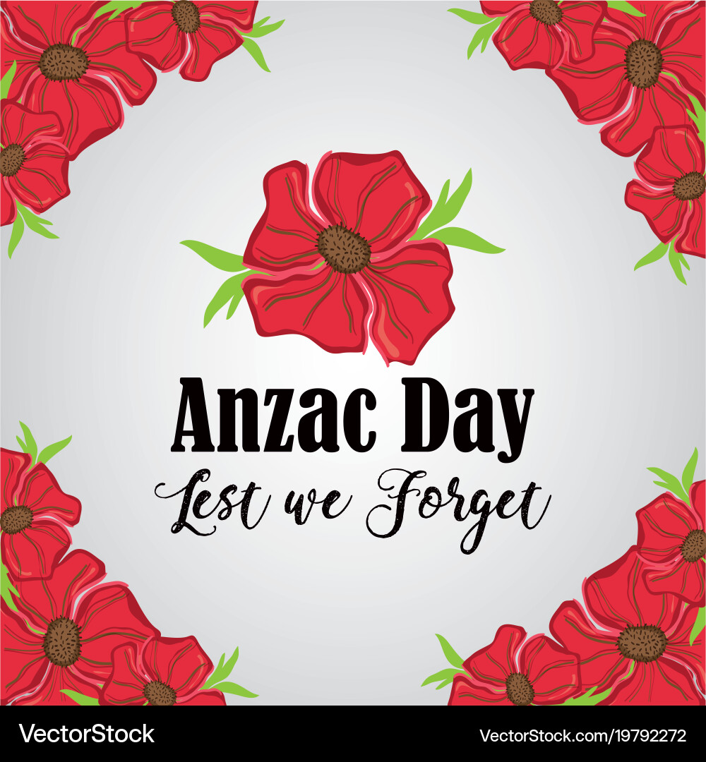 Anzac day remembrance with flowers design Vector Image