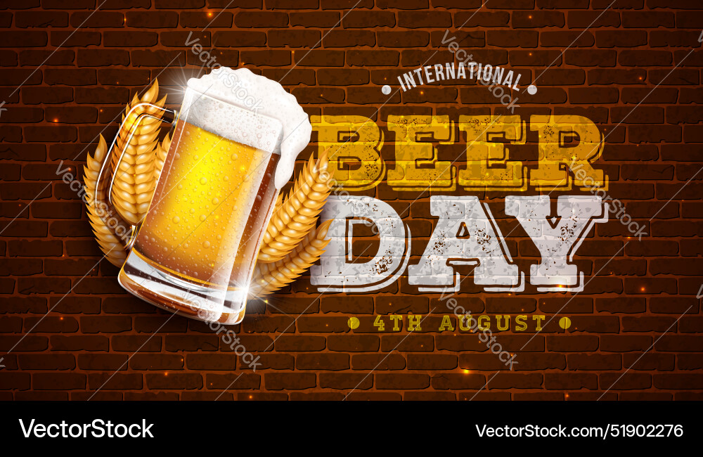 International beer day design with freshly tapped Vector Image