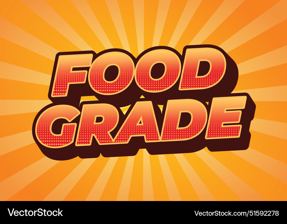 Food grade text effect in 3d style with good Vector Image