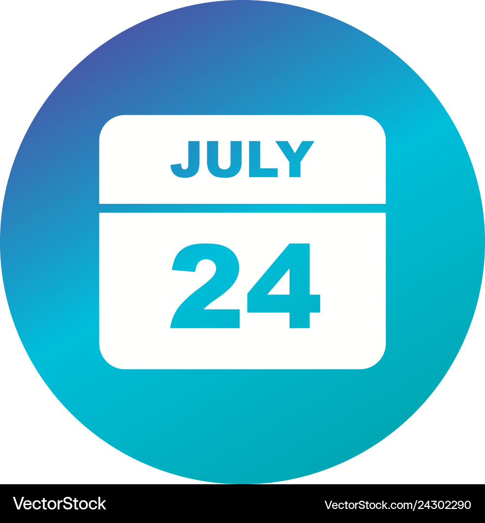 July 24th date on a single day calendar Royalty Free Vector