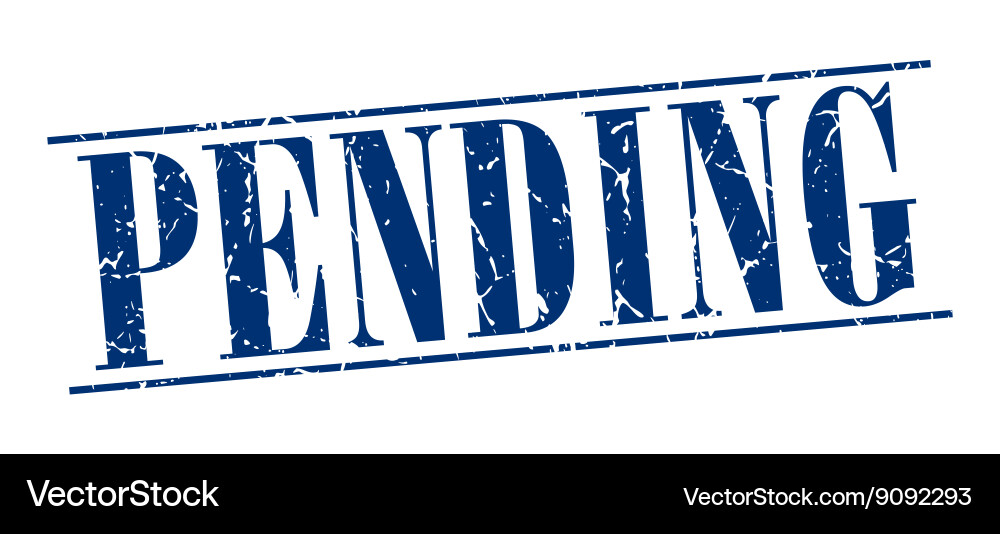 Pending blue grunge vintage stamp isolated Vector Image