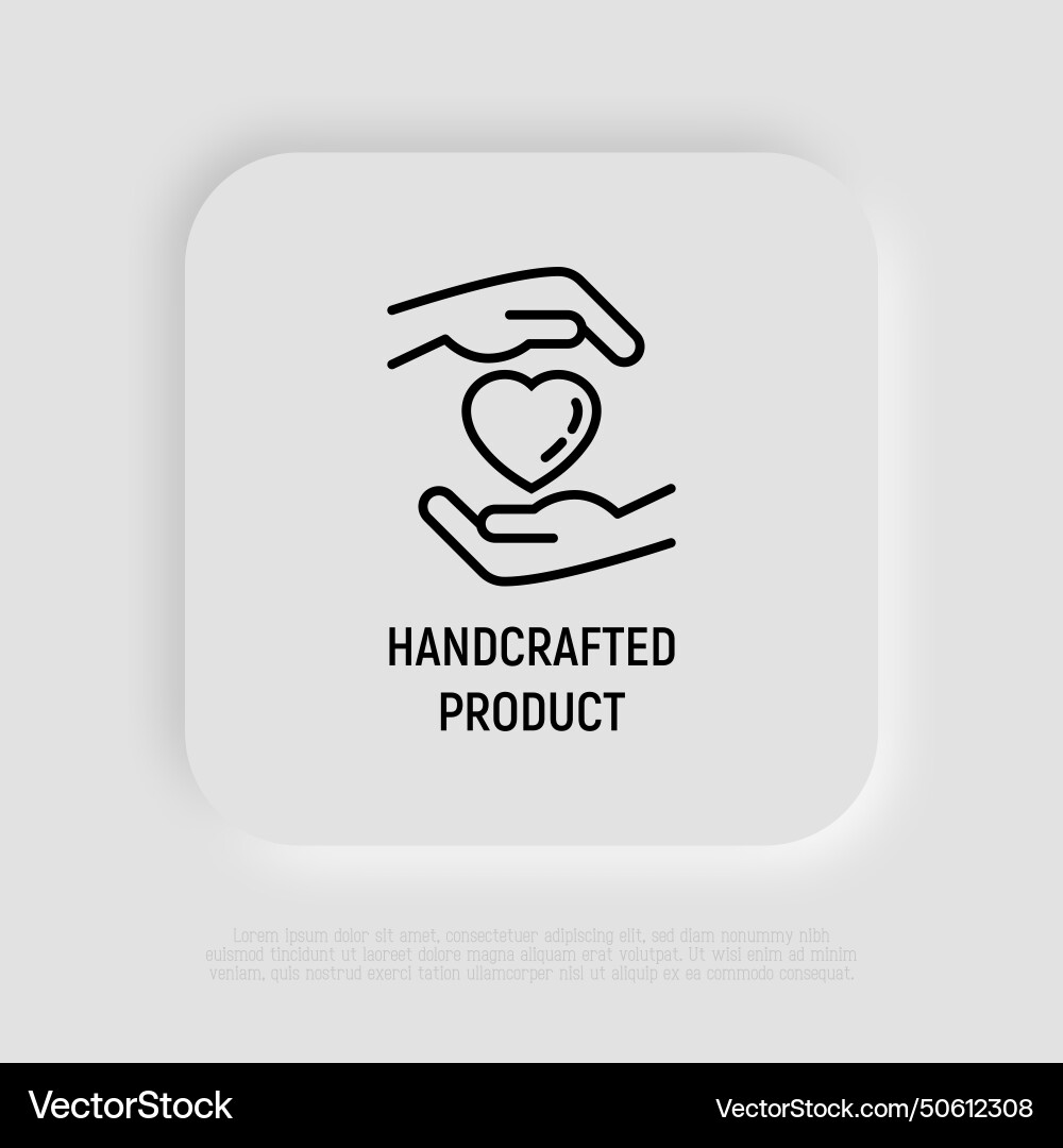 Handcrafted product sign hands with heart Vector Image