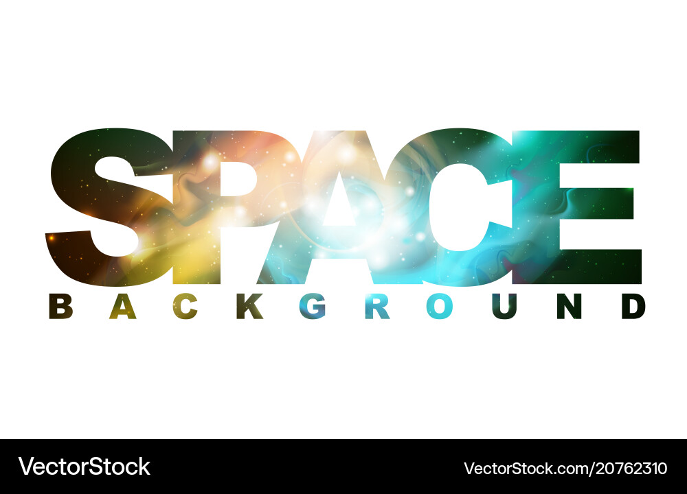 Space sign with background inside abstract Vector Image