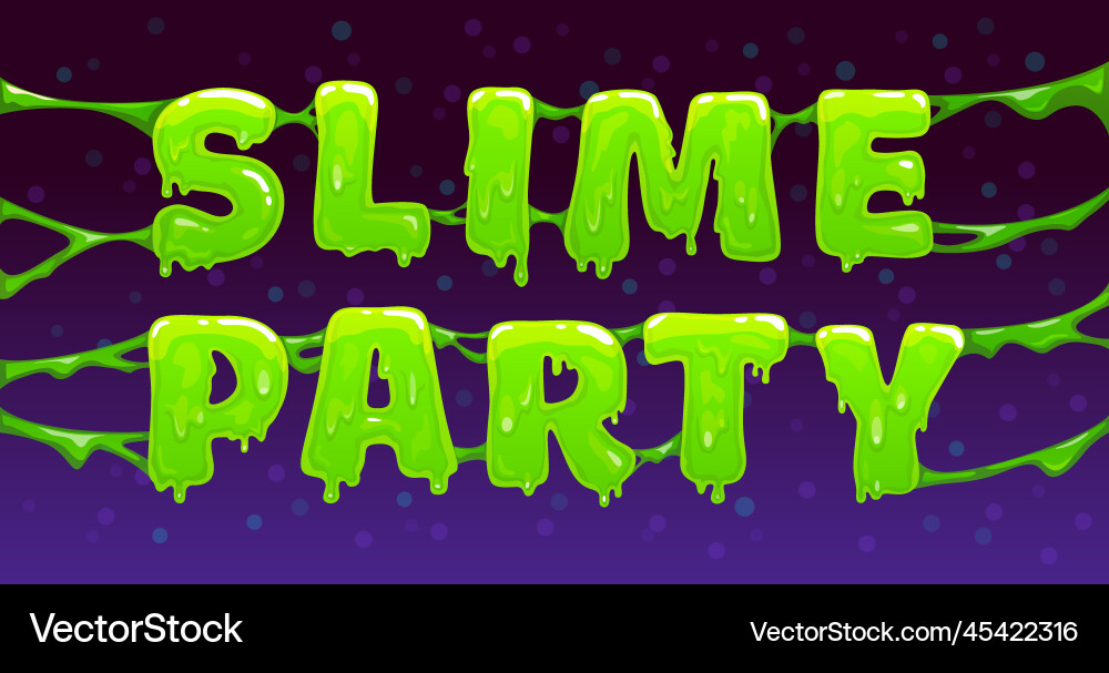 Slime banner with slimy text Royalty Free Vector Image