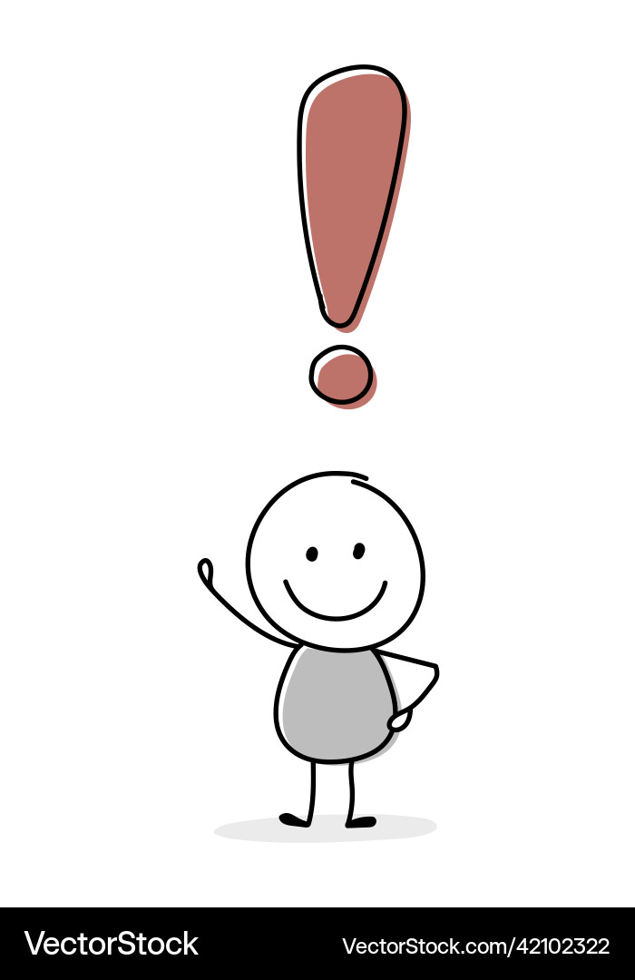 Smiley stickman with exclamation mark symbol Vector Image