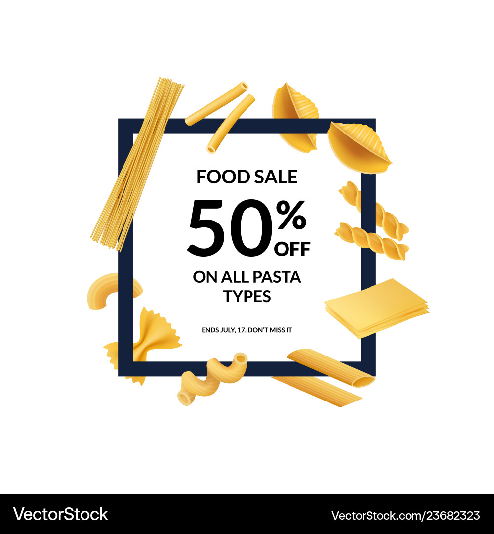 Realistic pasta types with place for text Vector Image