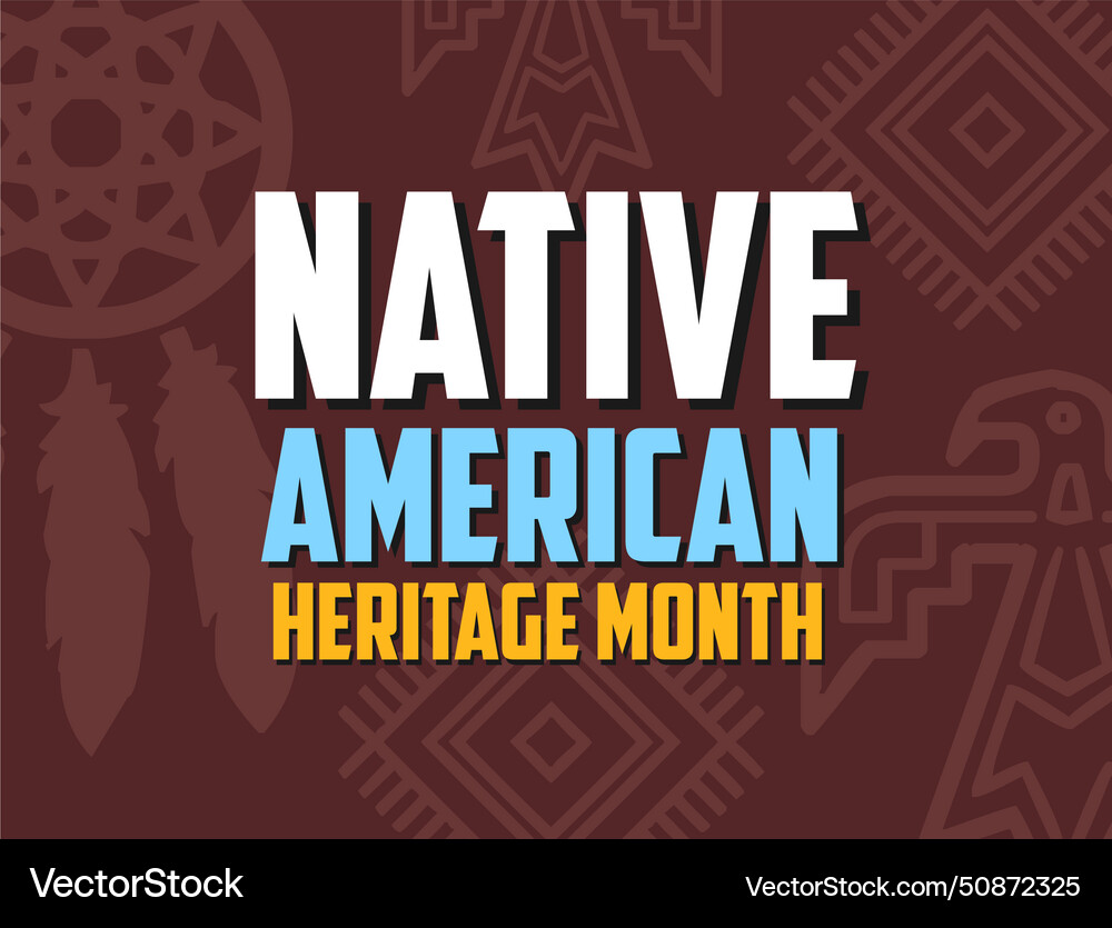 Celebrating native american heritage month Vector Image