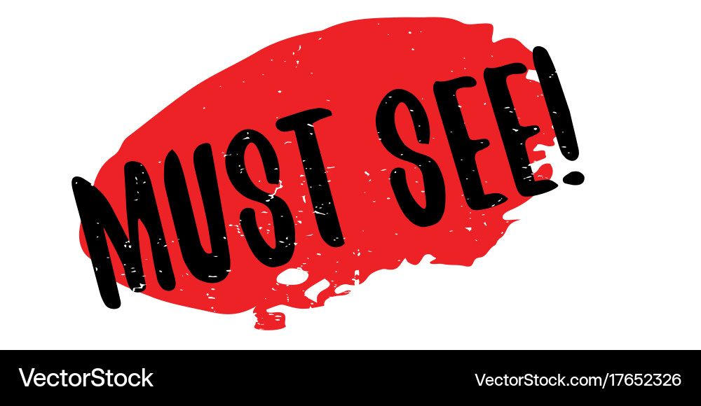 Must see rubber stamp Royalty Free Vector Image