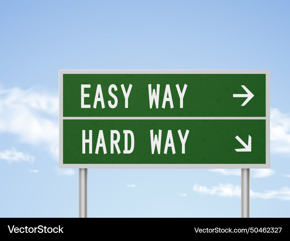 3d road sign with easy and hard way Royalty Free Vector