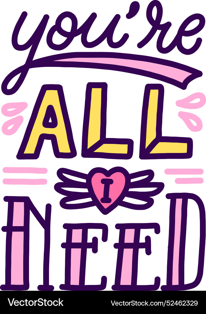 Romantic lettering with cute message Royalty Free Vector