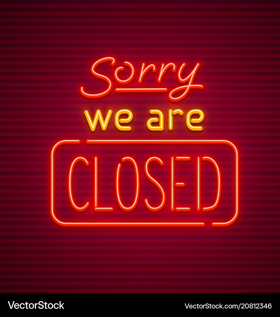We are closed neon sign Royalty Free Vector Image