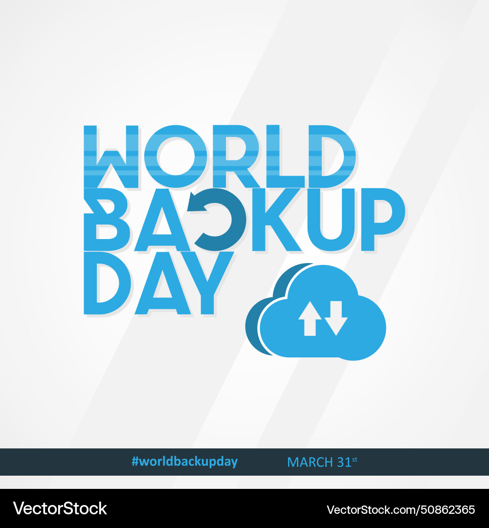 Letter world backup day element template design Vector Image