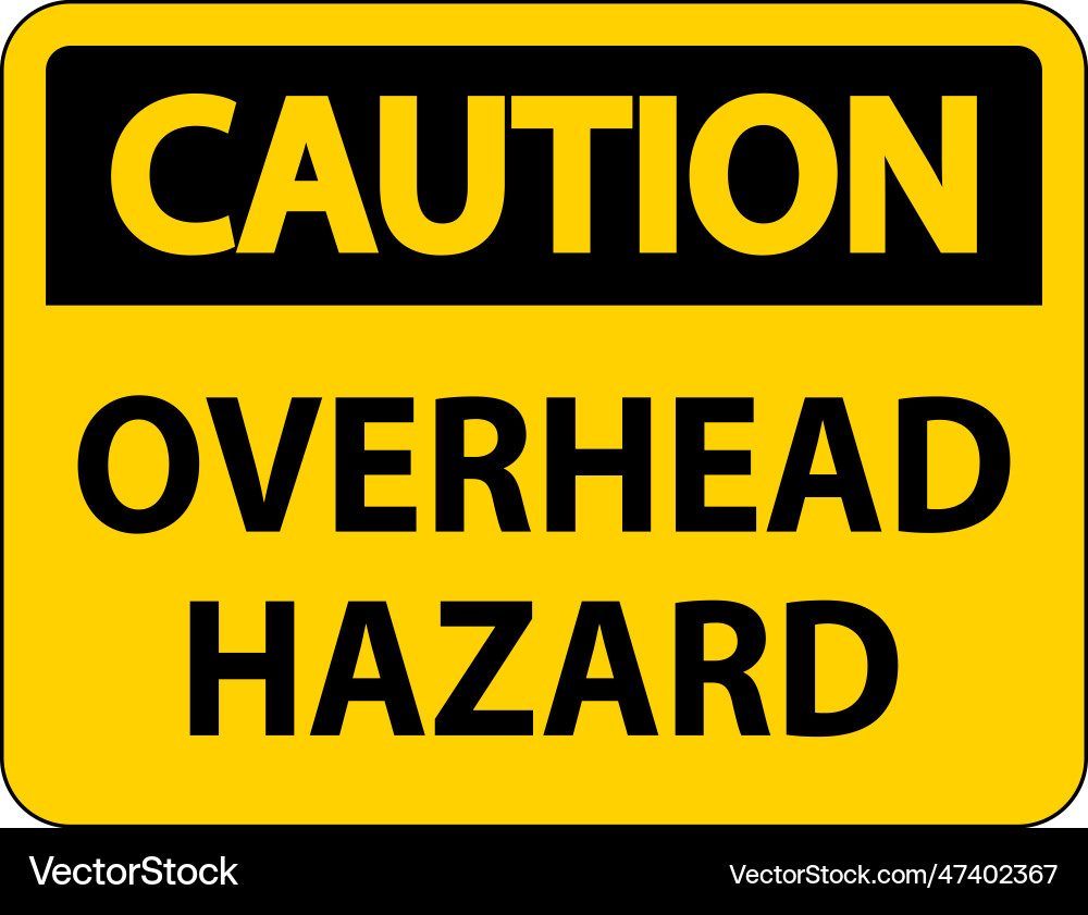 Caution overhead hazard sign on white background Vector Image