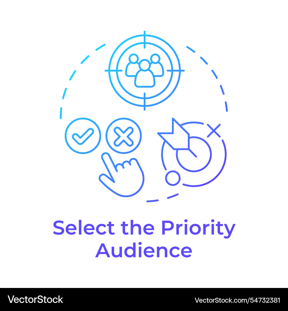 Select priority audience blue gradient concept Vector Image