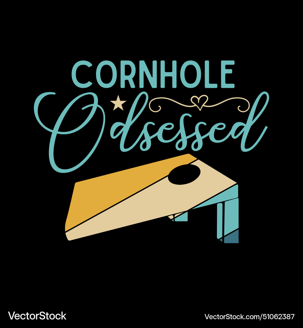 Cornhole obsessed funny bean bag toss winner vinta