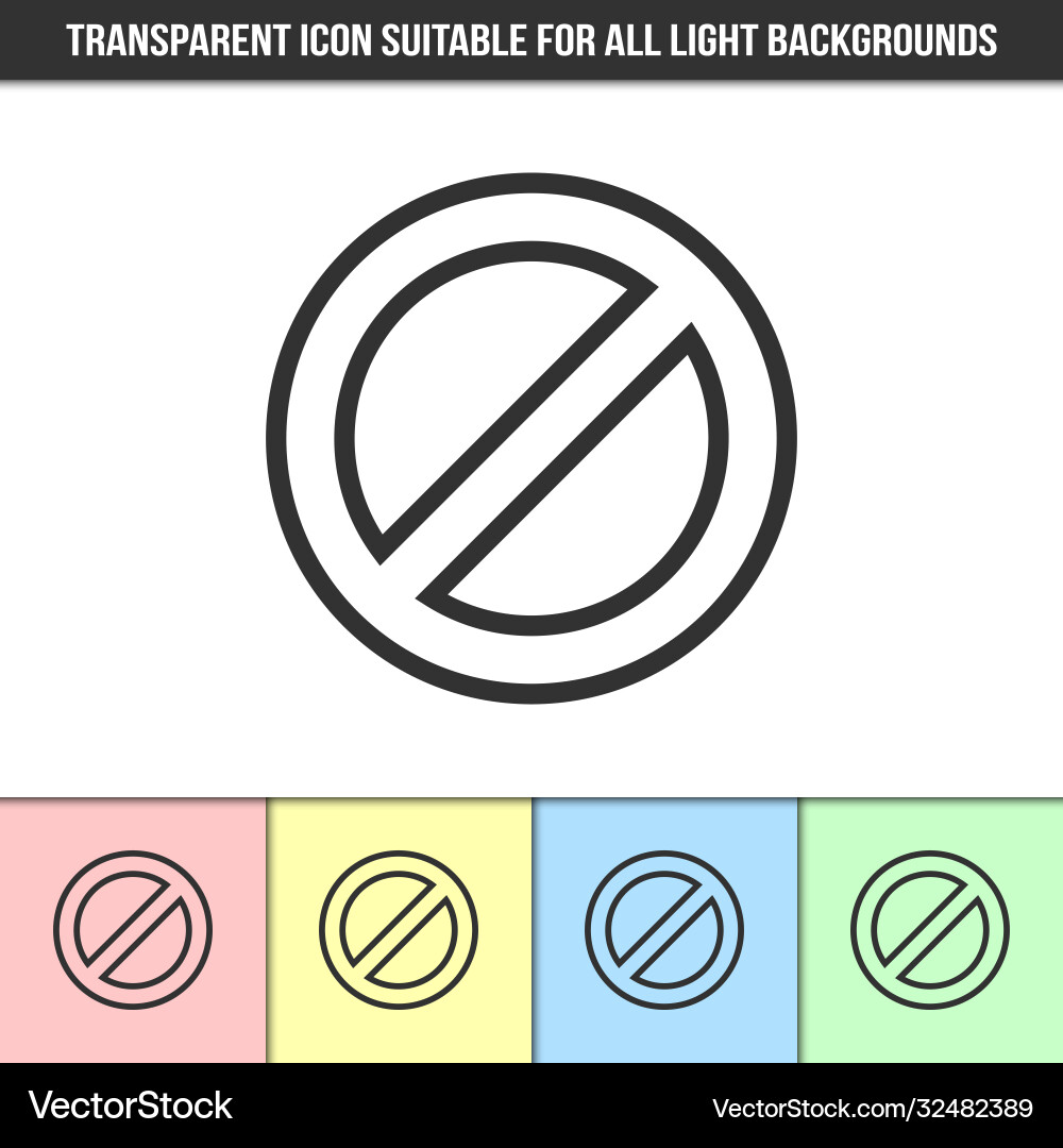 Simple outline transparent prohibition sign Vector Image