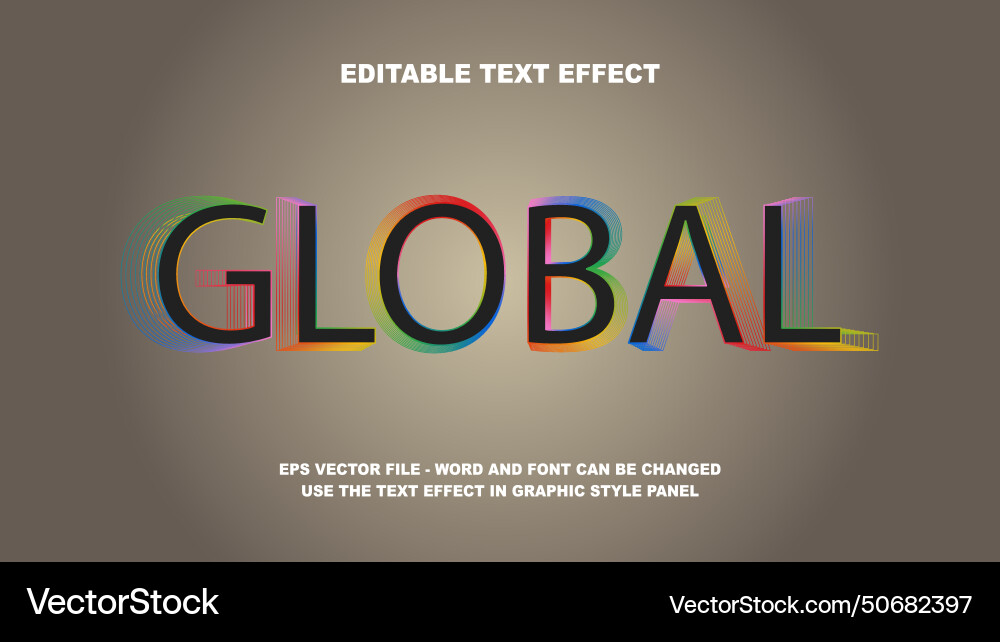Editable text effect global 3d template Royalty Free Vector