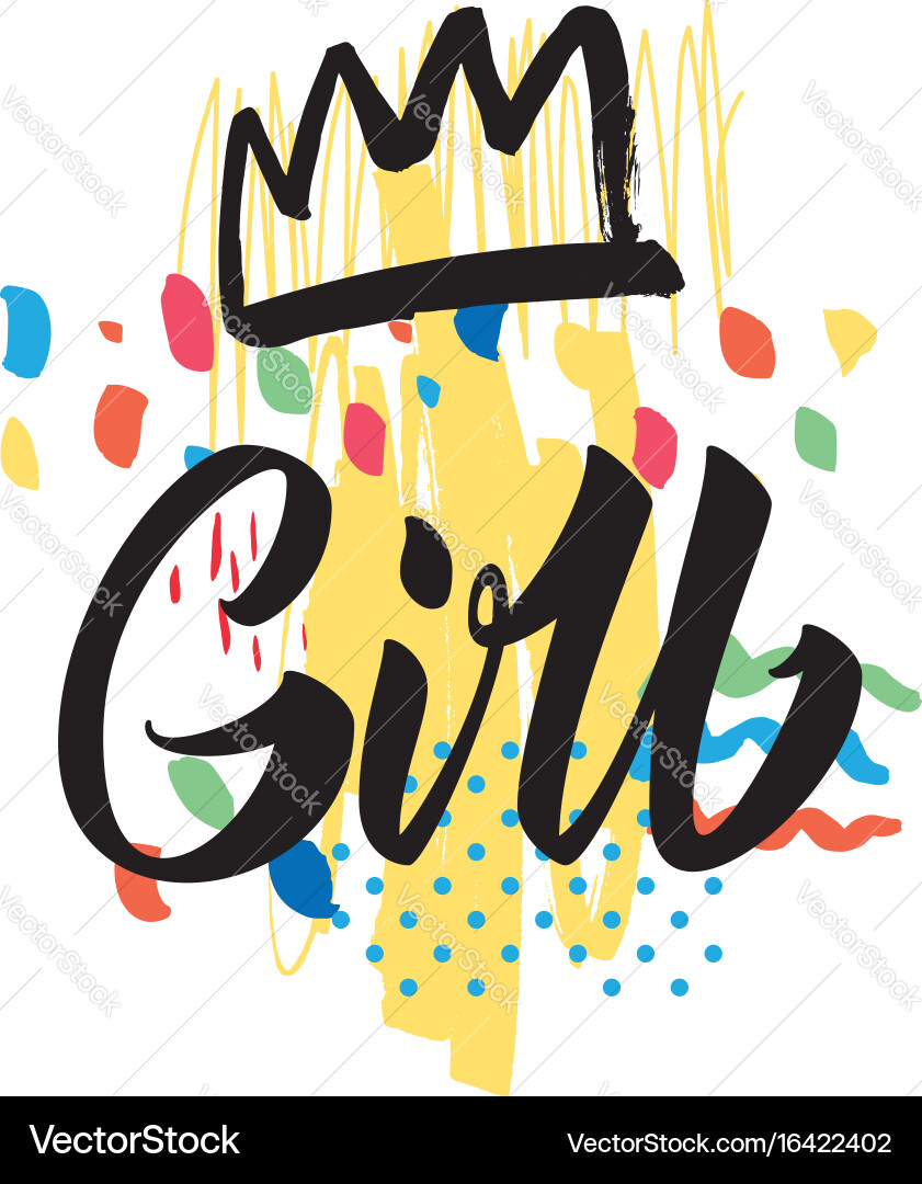 Girl calligraphy lettering Royalty Free Vector Image
