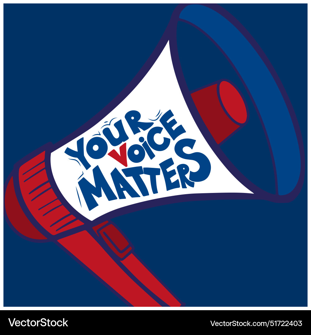Your voice matters creative lettering typography Vector Image