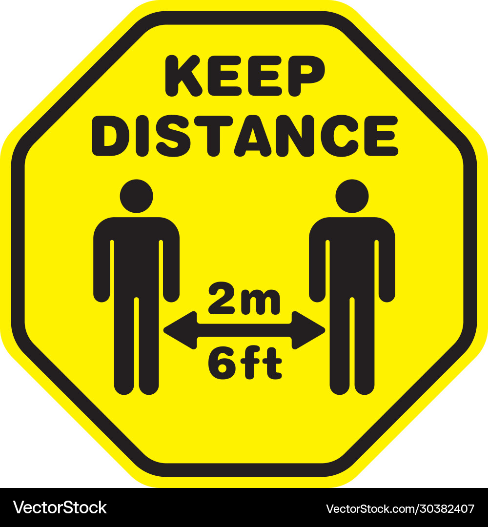 Social distancing signage or floor sticker Vector Image