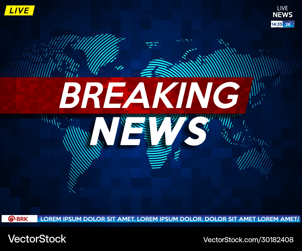 Background screen saver on breaking news Vector Image
