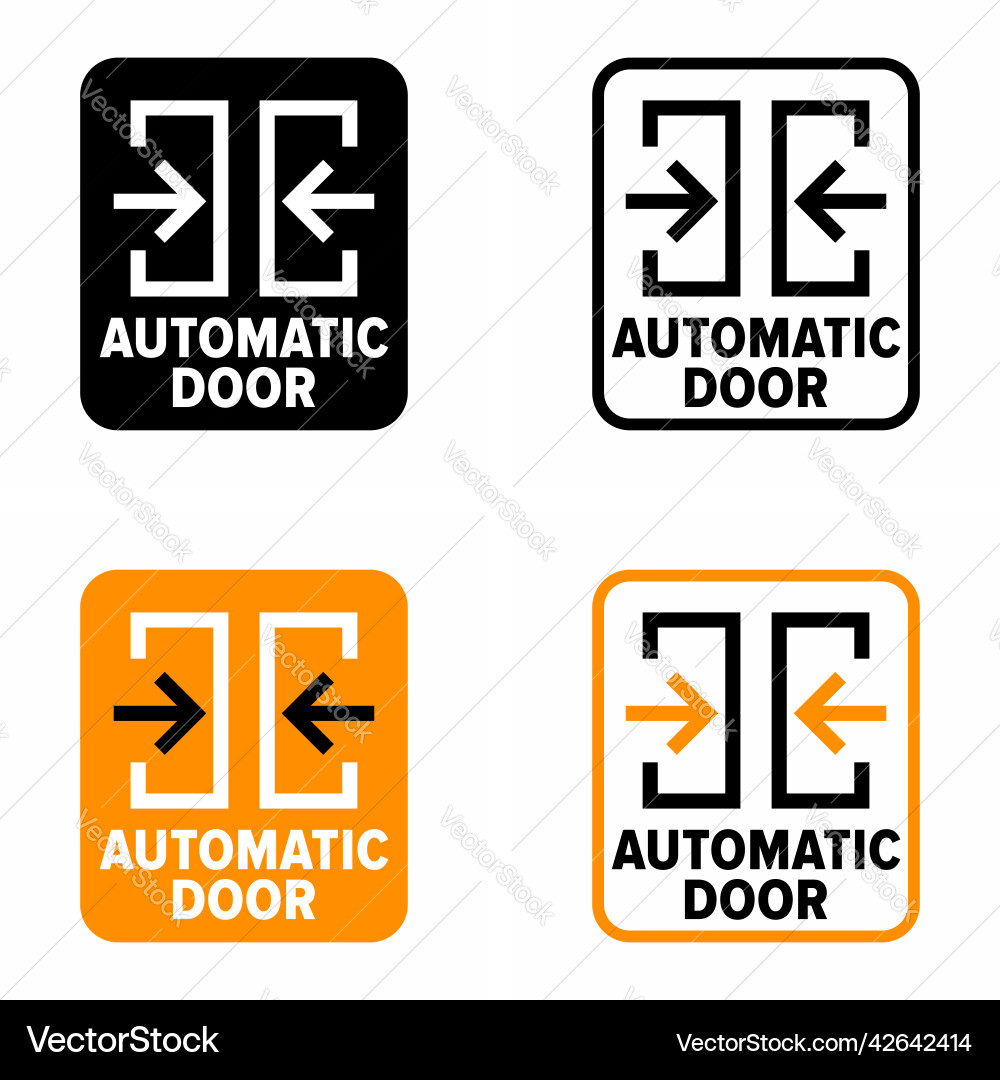 Automatic door information sign Royalty Free Vector Image
