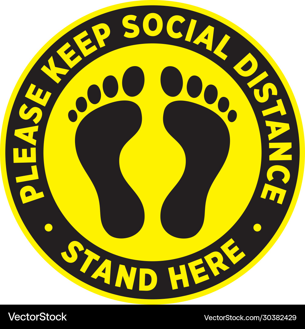Social distancing signage or floor sticker Vector Image