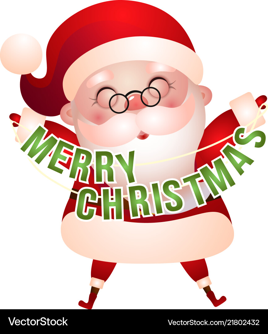 Happy santa claus with greetings Royalty Free Vector Image