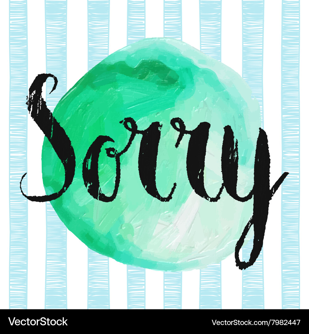 Sorry handwritten lettering Royalty Free Vector Image