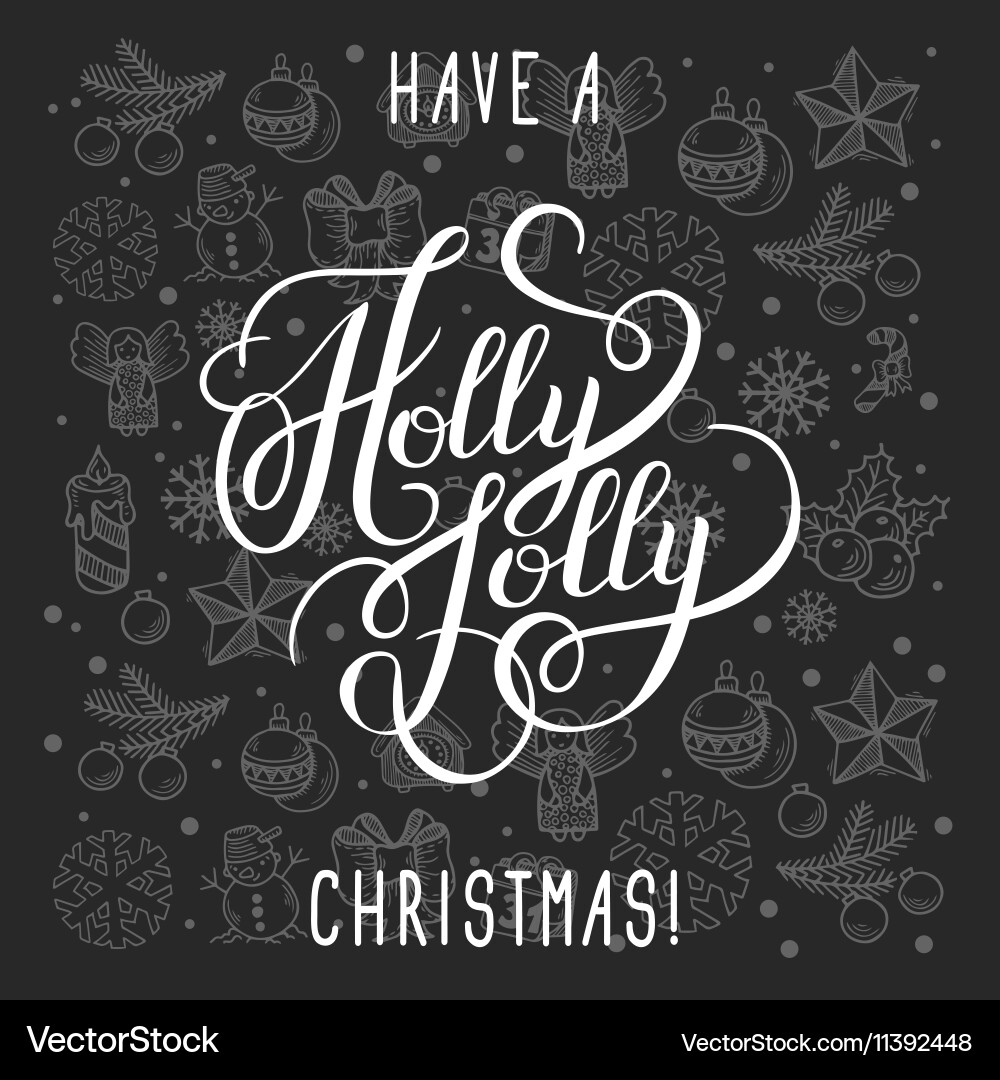 Holly Jolly Christmas Lettering Royalty Free Vector Image