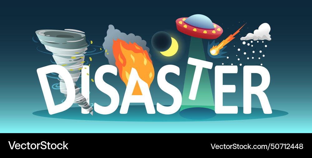 Natural disaster text Royalty Free Vector Image