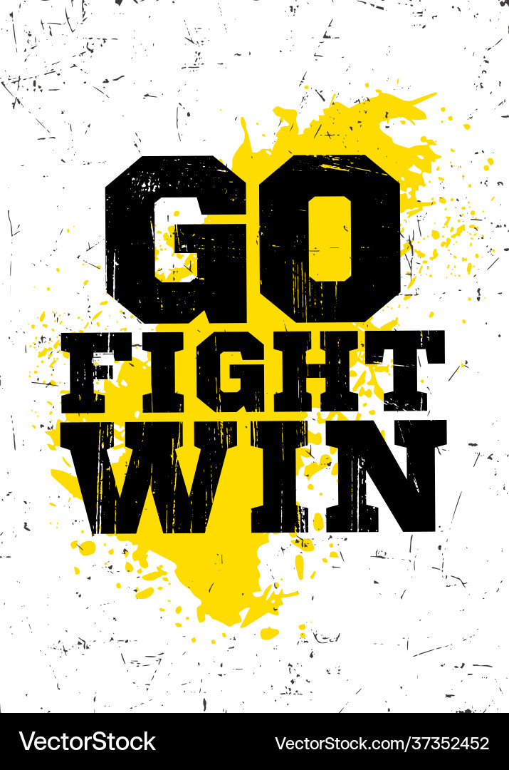 Go fight win cheerleaders typography inspiring Vector Image