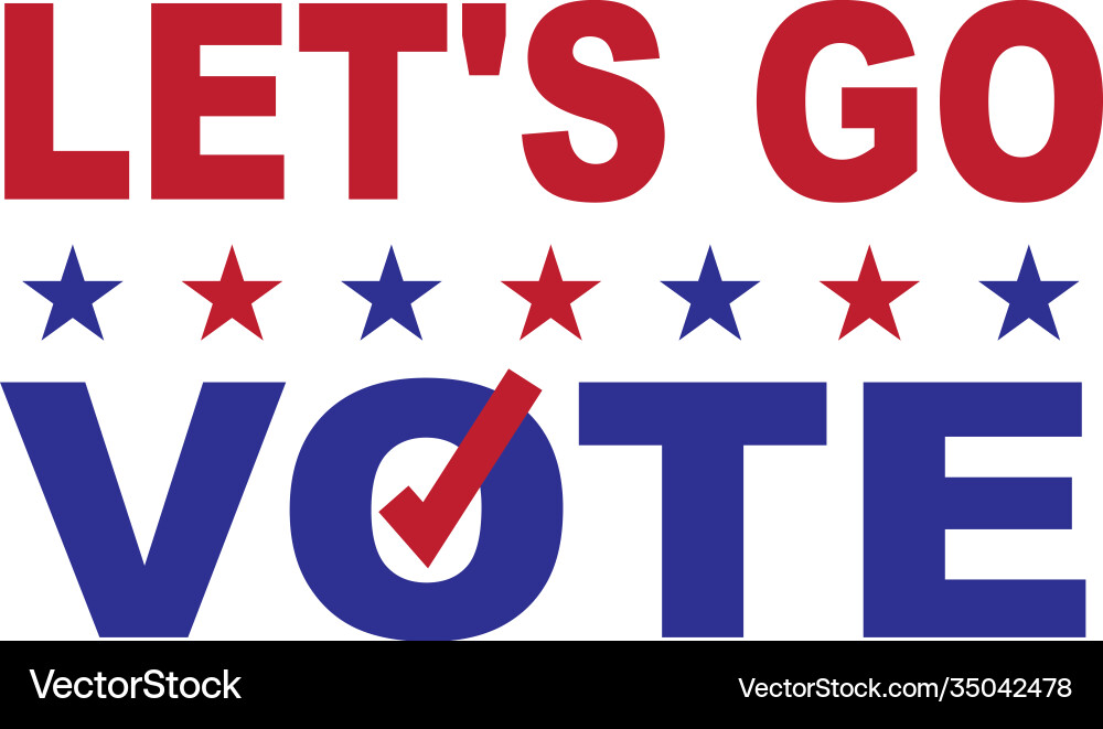 Go Vote - Patriotic Celebration Royalty Free Vector Image