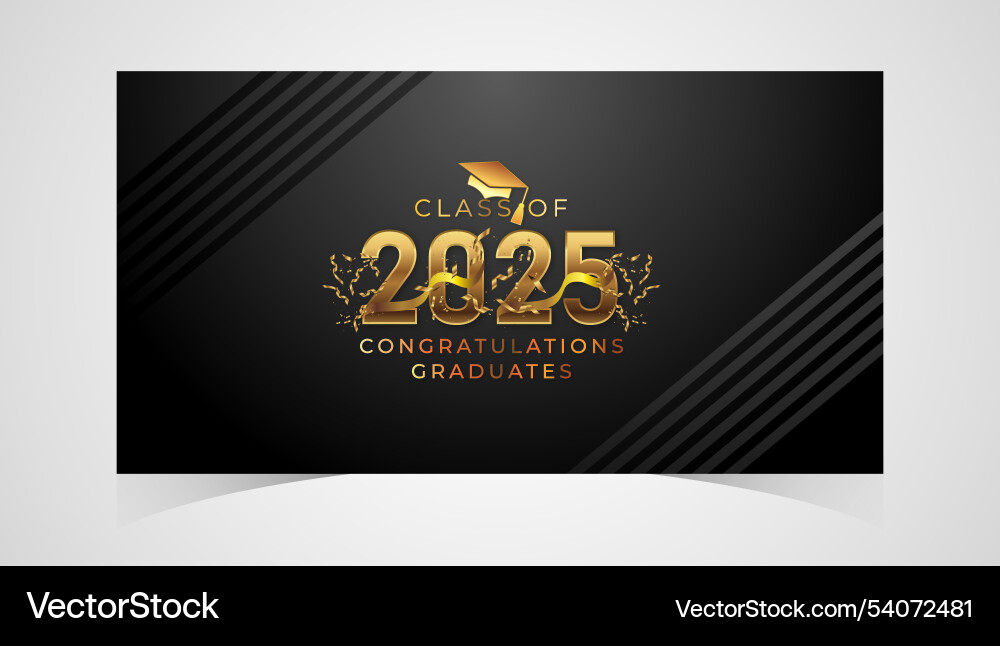 Class of 2025 congratulations graduates academic Vector Image
