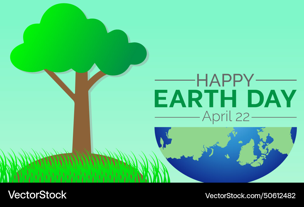Earth day celebrated every year of april 22 Vector Image