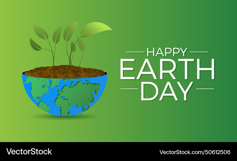 Earth day celebrated every year of april 22 Vector Image
