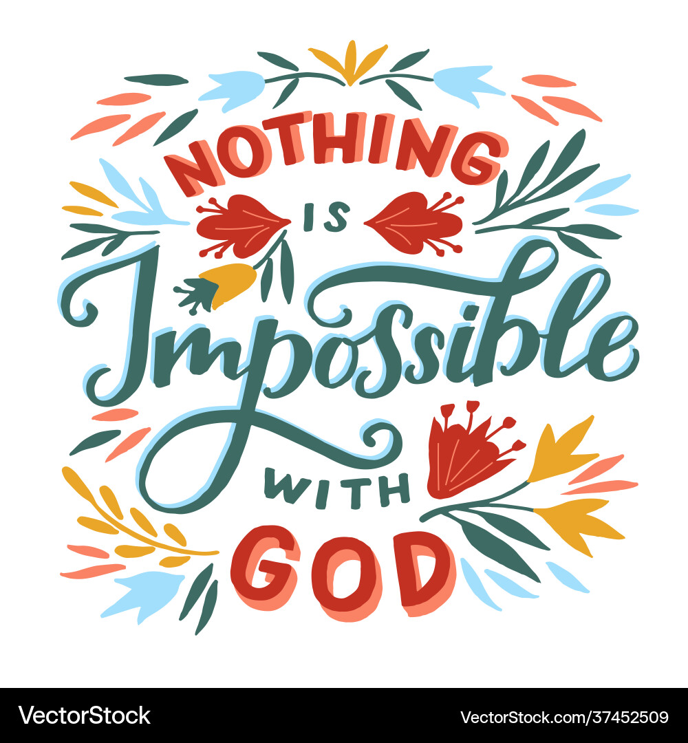 Nothing is Impossible with God - Bible Verse Vector Image
