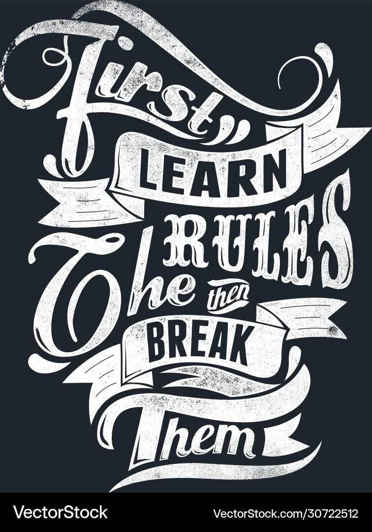 Rule Break Typography Royalty Free Vector Image