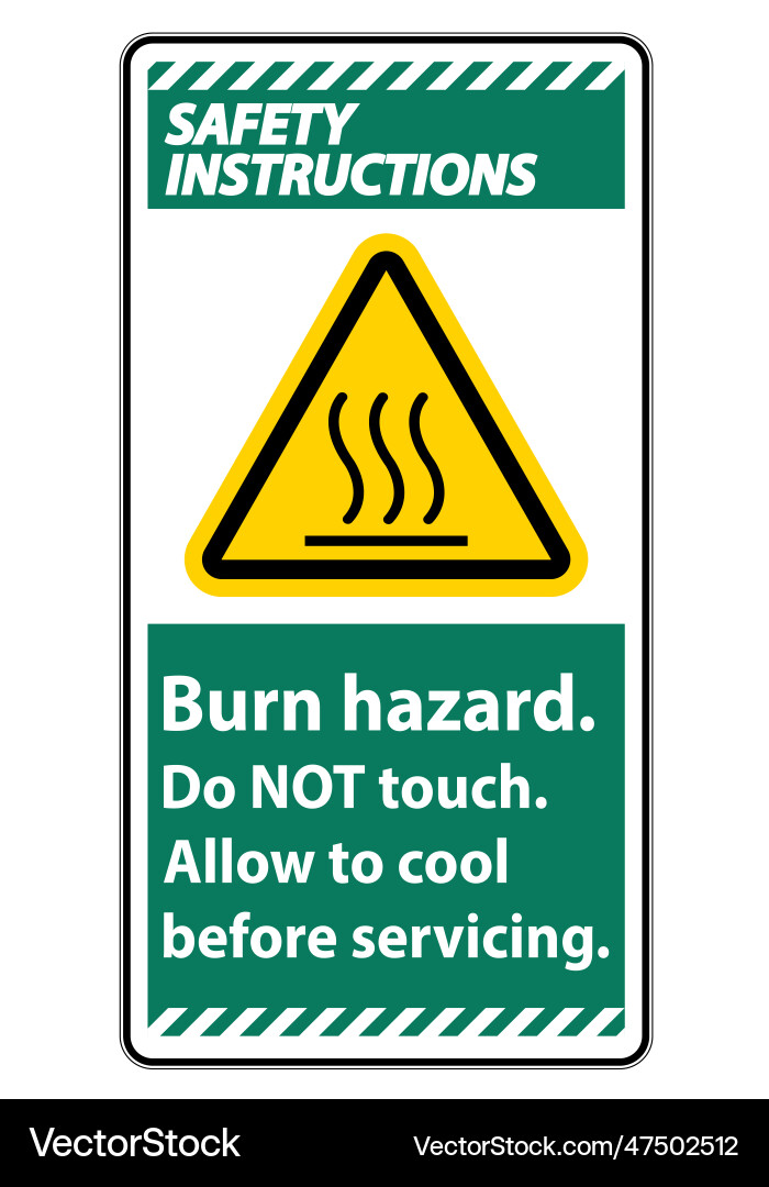 Safety instructions burn hazard safetydo Vector Image