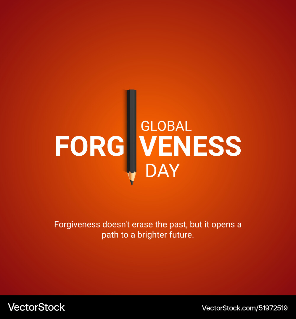 Global forgiveness day creative ads design Vector Image