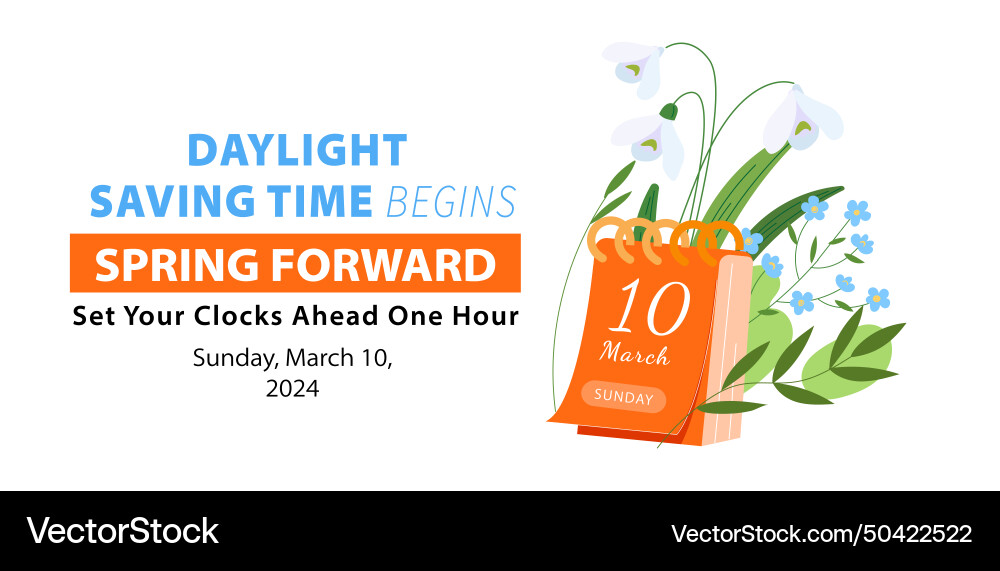 Calendar with date of spring forward march 10 Vector Image